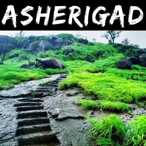 Asherigad Fort Trek | Mischief Treks